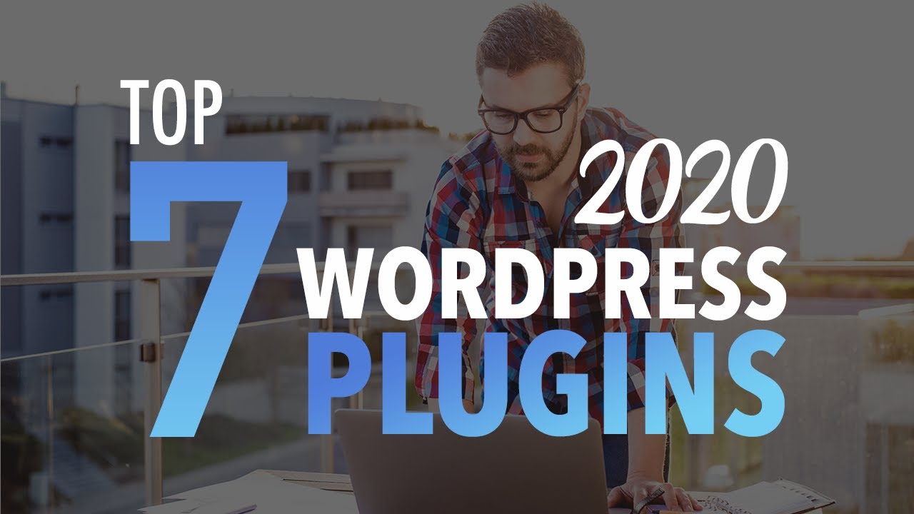 The 7 Best WordPress Plugins 2020 - Godaddy.pk The 7 Best WordPress Plugins 2020 - Godaddy.pk