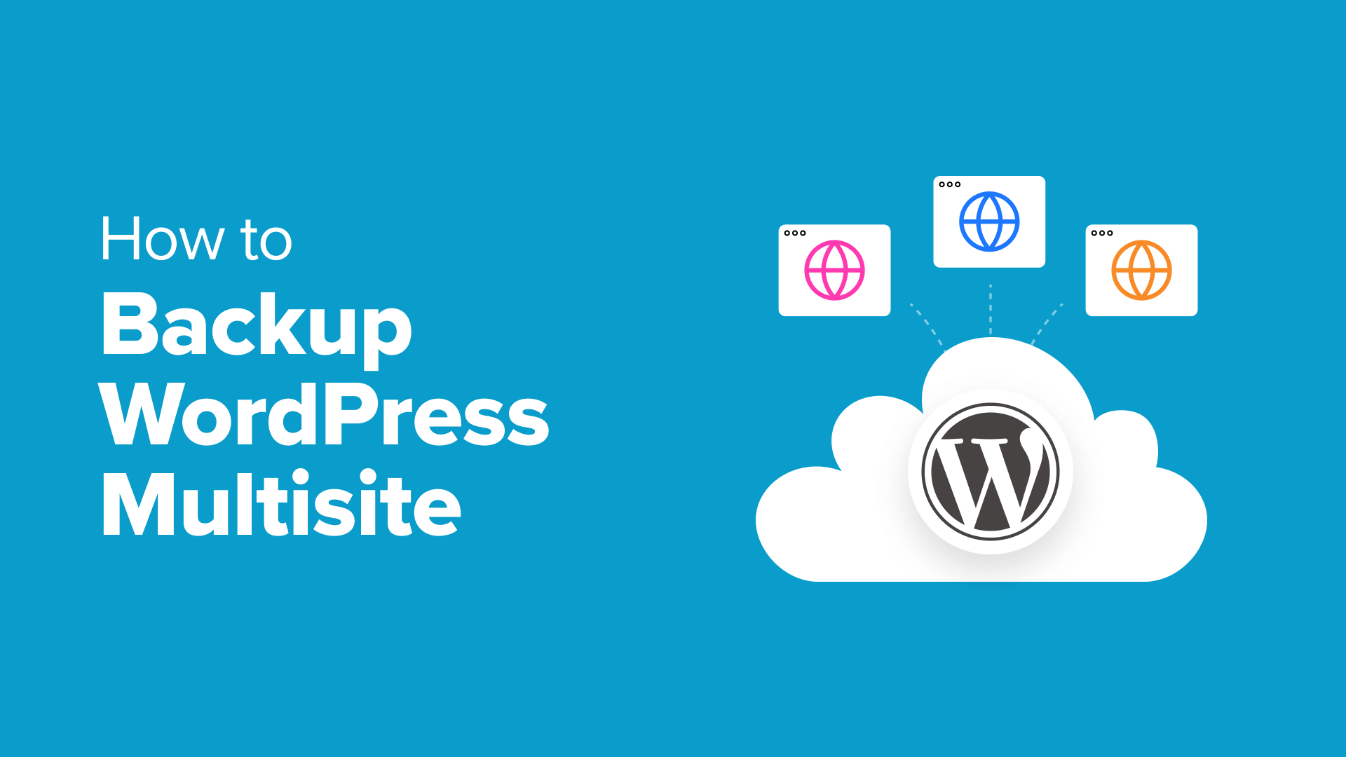 How to Backup WordPress Multisite (Plugin + Manual Methods) - Godaddy.pk